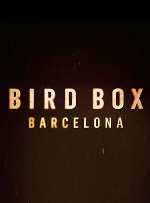 Bird Box Barcelona 2023 Filmi Beyazperde Bird Box Barcelona 2023 Filmi Beyazperde