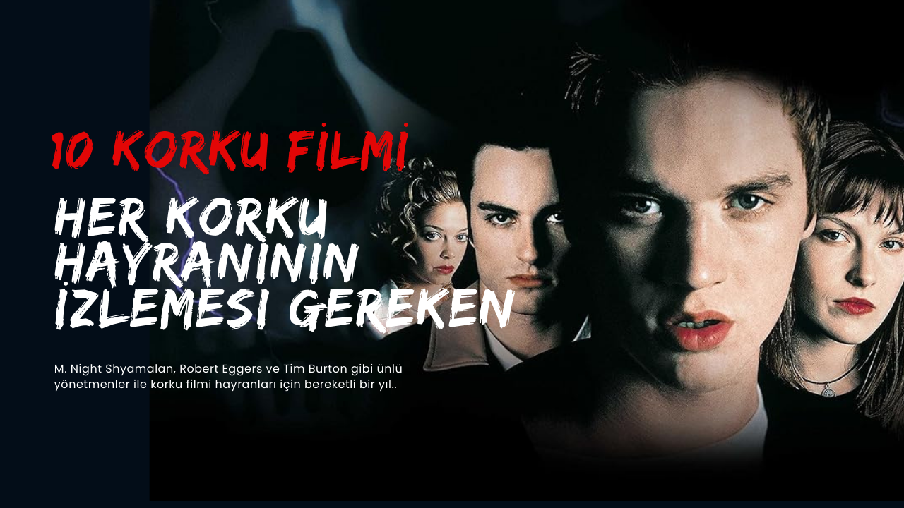 Her Korku Hayranının İzlemesi Gereken 10 Korku Filmi - Beyazperde.com