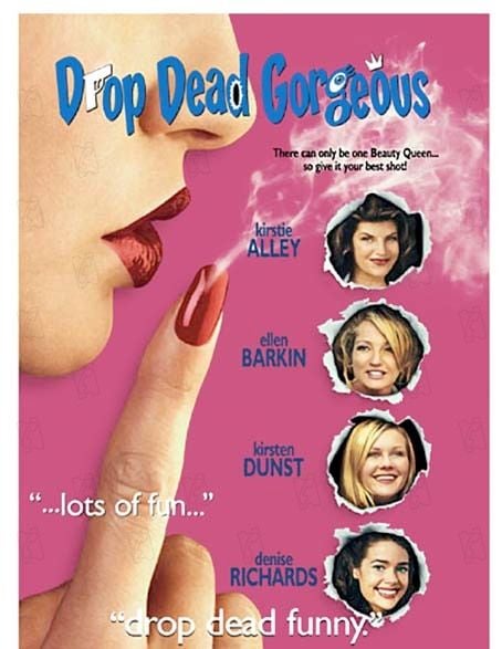 Drop Dead Gorgeous resimleri - Fotoğraf 1 - Beyazperde.com