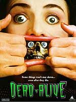 Dead Alive - 1992 filmi - Beyazperde.com