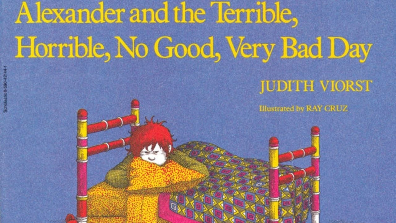 Disney, "Alexander and the Terrible, Horrible, No Good, Very Bad Day"i ...