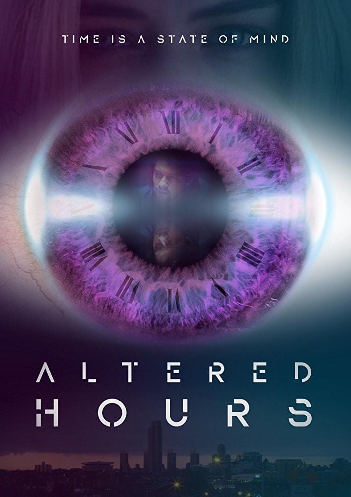 Altered Hours - 2016 filmi - Beyazperde.com
