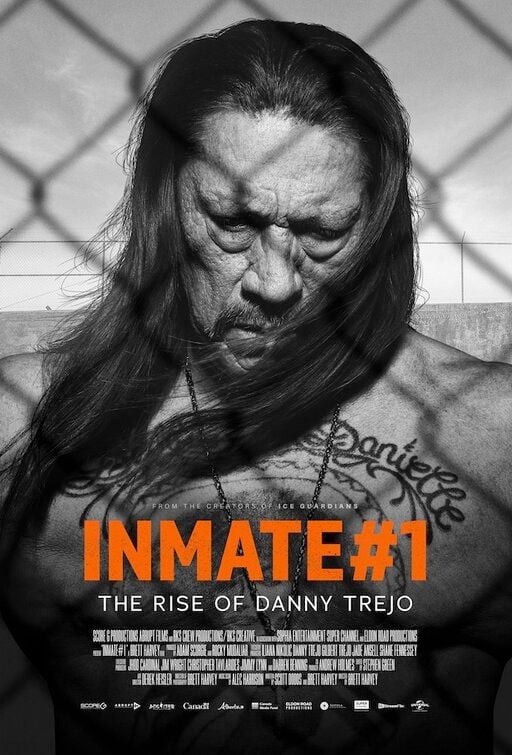 Inmate #1: The Rise of Danny Trejo - Belgesel film 2018 - Beyazperde.com