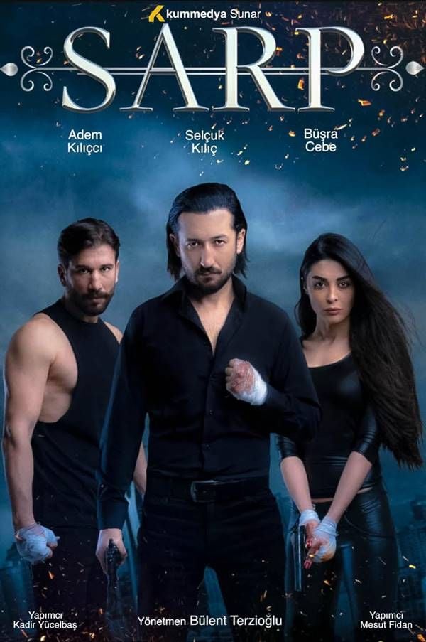 Sarp - Dizi 2021 - Beyazperde.com