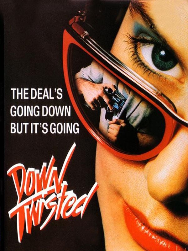 Down Twisted - 1987 filmi - Beyazperde.com