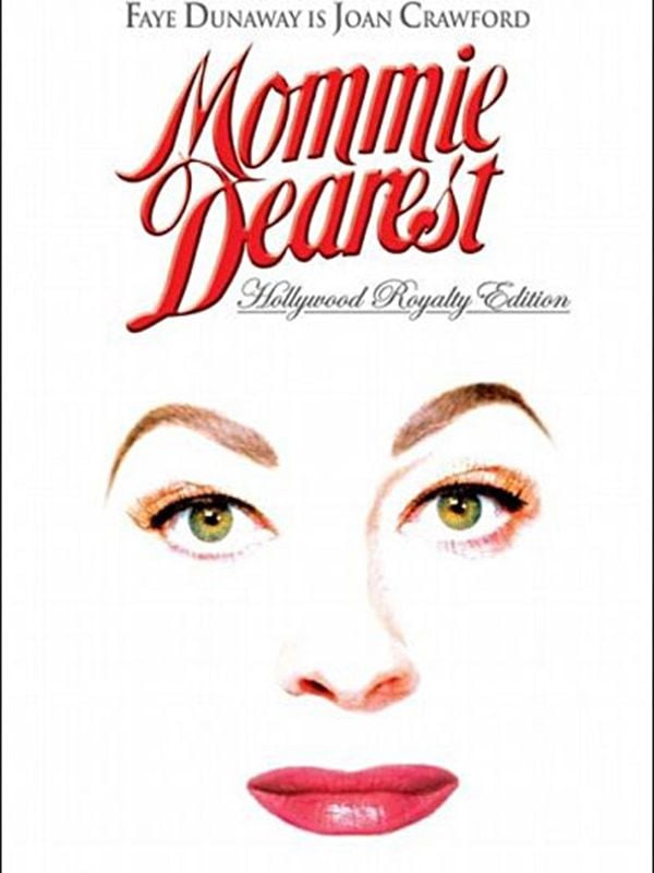 Mommie Dearest - 1981 filmi - Beyazperde.com