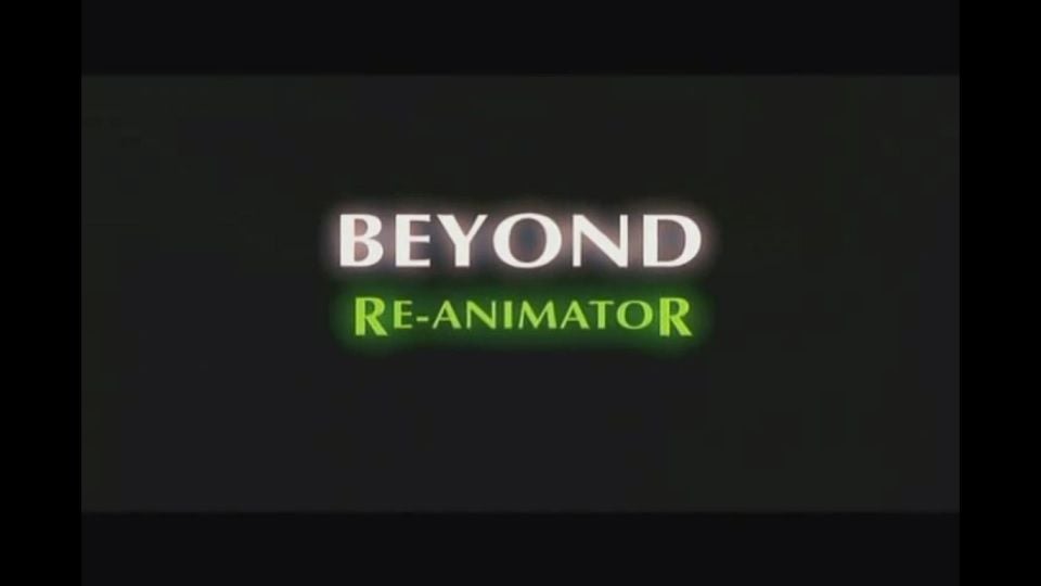 Beyond Re-Animator - Orijinal Fragman - Beyazperde.com