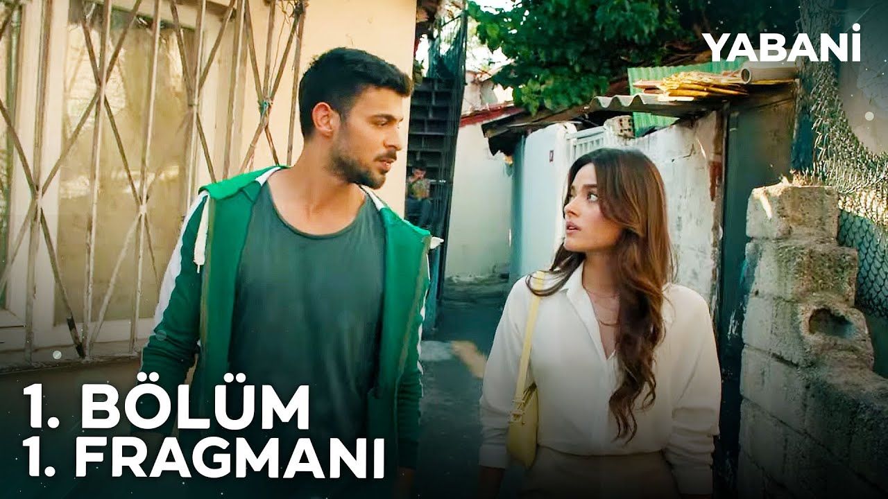 Yabani 1.Bölüm Fragmanı - Fragman - Beyazperde.com
