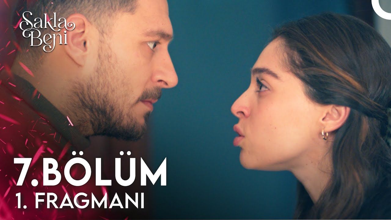 Sakla Beni 7.Bölüm Fragmanı - Fragman - Beyazperde.com